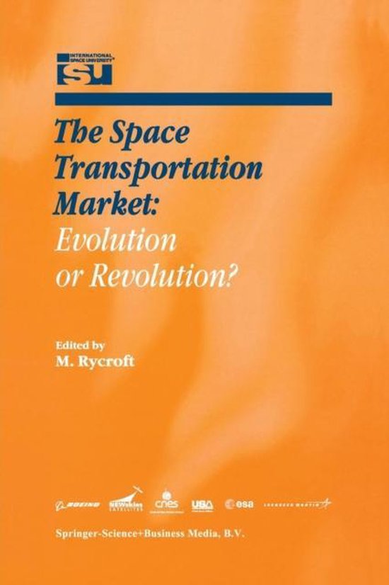Space Studies-The Space Transportation Market: Evolution or Revolution ...