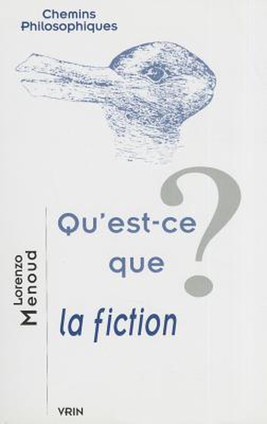 Qu'est-Ce Que La Fiction? | 9782711617982 | Lorenzo Menoud | Boeken | bol