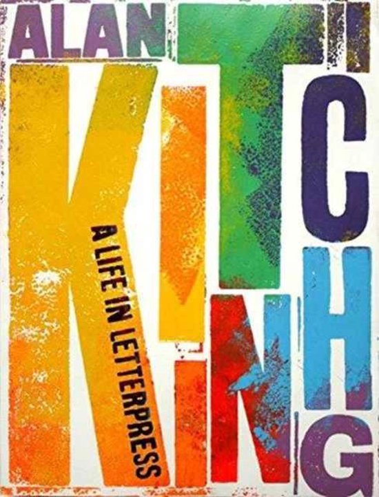 ISBN Alan Kitching : A Life in Letterpress, Anglais, Couverture rigide ...