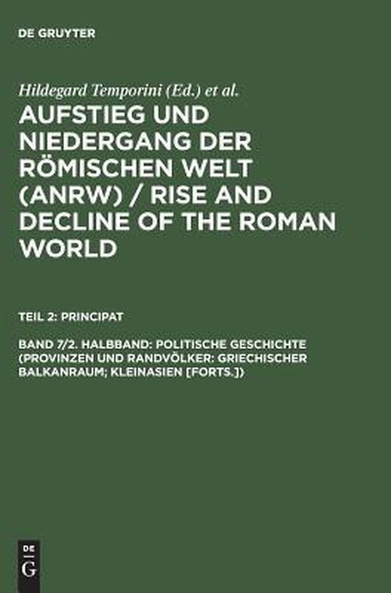 Aufstieg und Niedergang der Romischen Welt | 9783110080155 | Boeken ... Aufstieg und Niedergang der Romischen Welt | 9783110080155 | Boeken ...