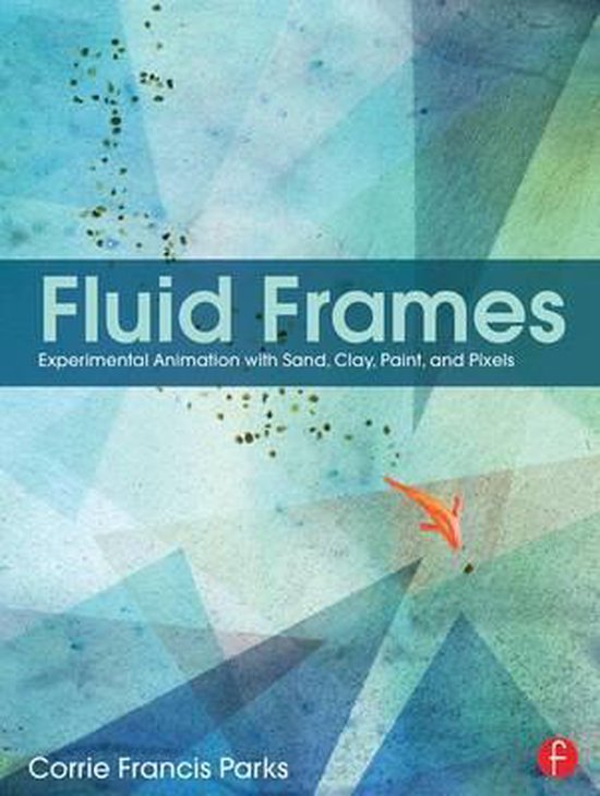 Fluid Frames | 9781138190627 | Corrie Parks | Boeken | bol