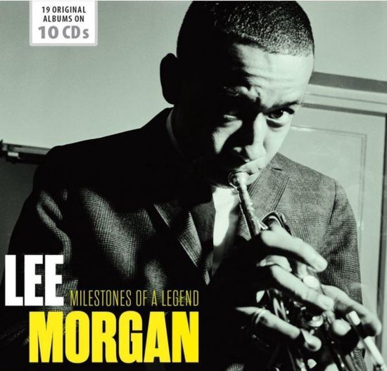 Lee Morgan:Milestones Of A Legend, Lee Morgan | CD (album) | Muziek ...