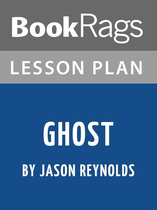 Lesson Plan: Ghost (ebook), Bookrags | 1230002505312 | Boeken | bol