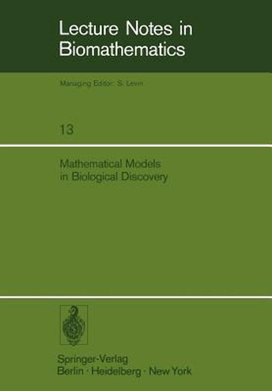 Mathematical Models in Biological Discovery | 9783540081340 | Boeken ...