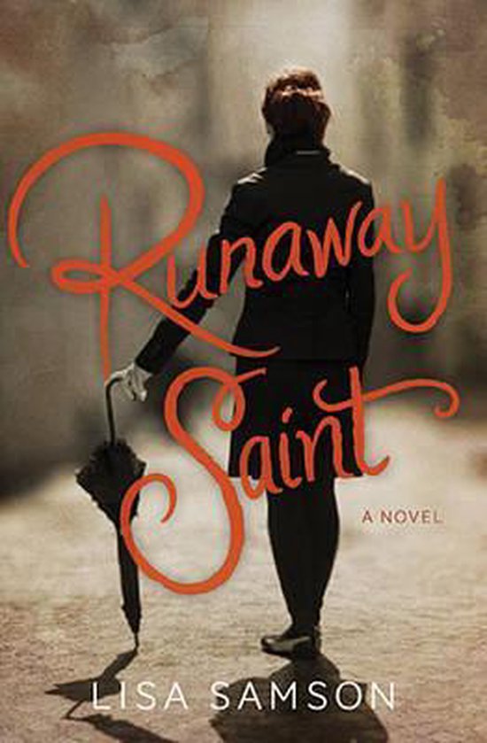 Runaway Saint, Lisa Samson | 9781595545466 | Boeken | bol.com