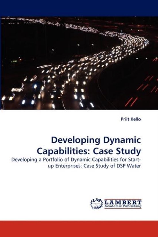 Developing Dynamic Capabilities | 9783838358000 | Priit Kello | Boeken ...