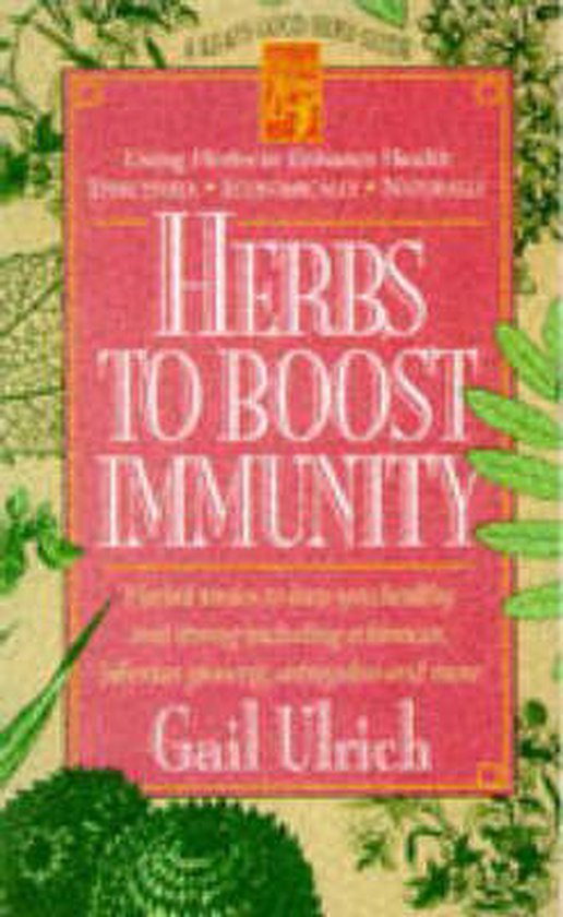 Herbs to Boost Immunity, Gail Ulrich | 9780879838645 | Boeken | bol