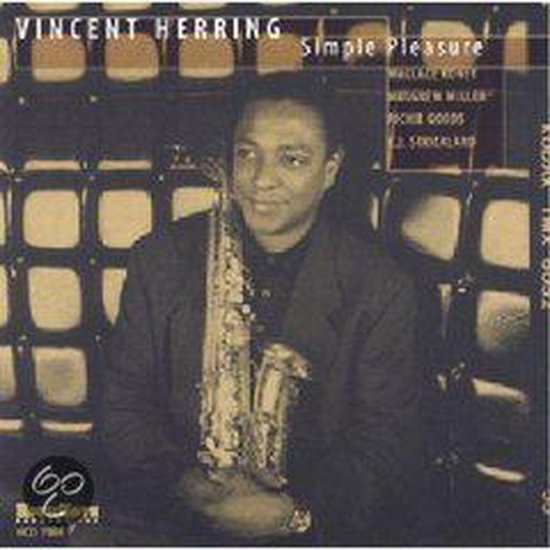 Simple Pleasures, Vincent Herring | CD (album) | Muziek | bol
