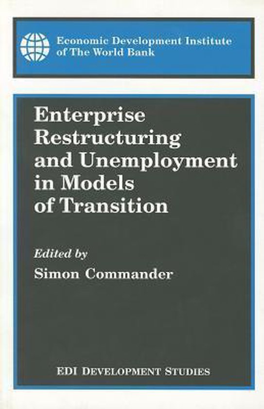 Enterprise Restructuring and Unemployment in Models of Transition ...