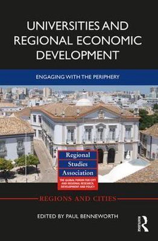 Regions and Cities- Universities and Regional Economic Development ...