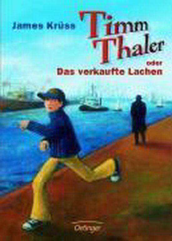 Timm Thaler oder Das verkaufte Lachen, James Kruss | 9783789140402 ...