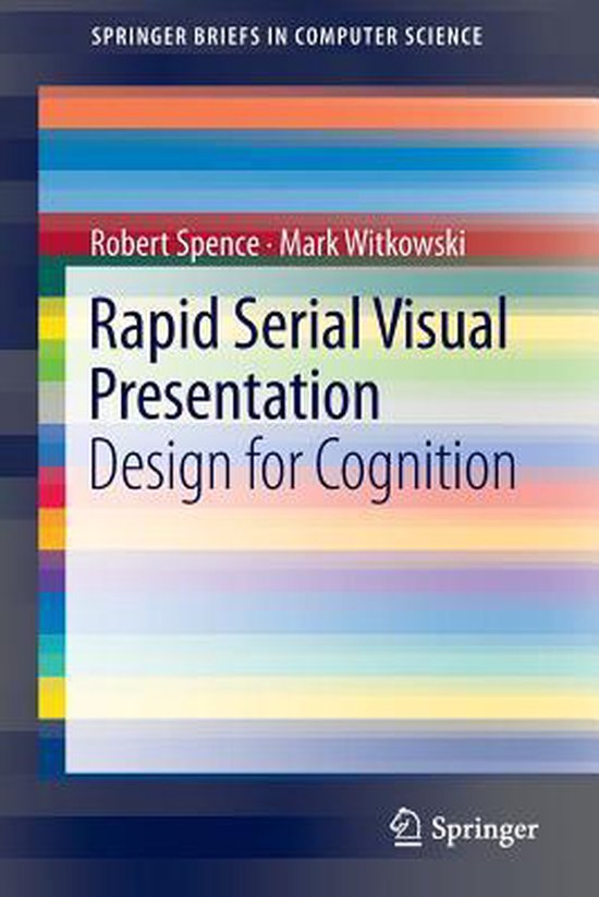 Rapid Serial Visual Presentation | 9781447150848 | Robert Spence | Boeken | bol.com