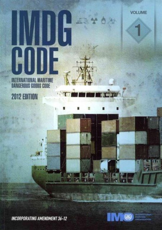 IMDG Code International Maritime Dangerous Goods Code 2012 ...