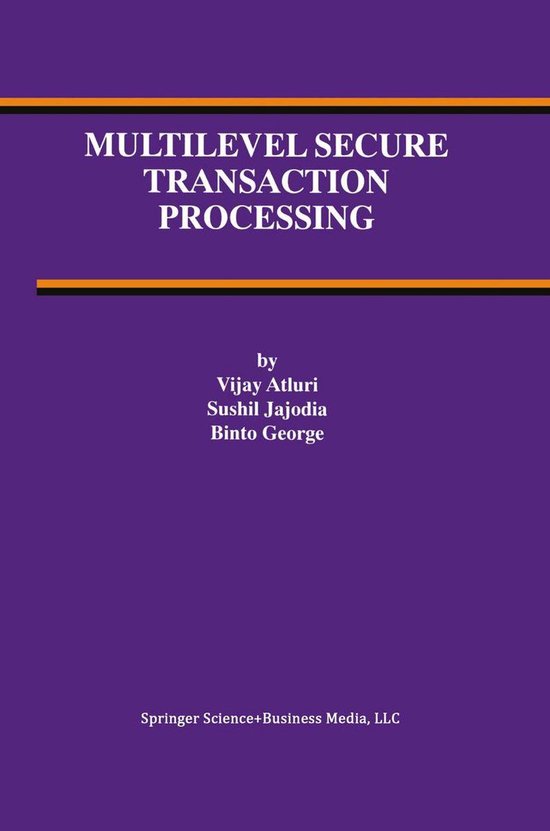 Advances in Database Systems 16 - Multilevel Secure Transaction Processing (ebook),... | bol.com