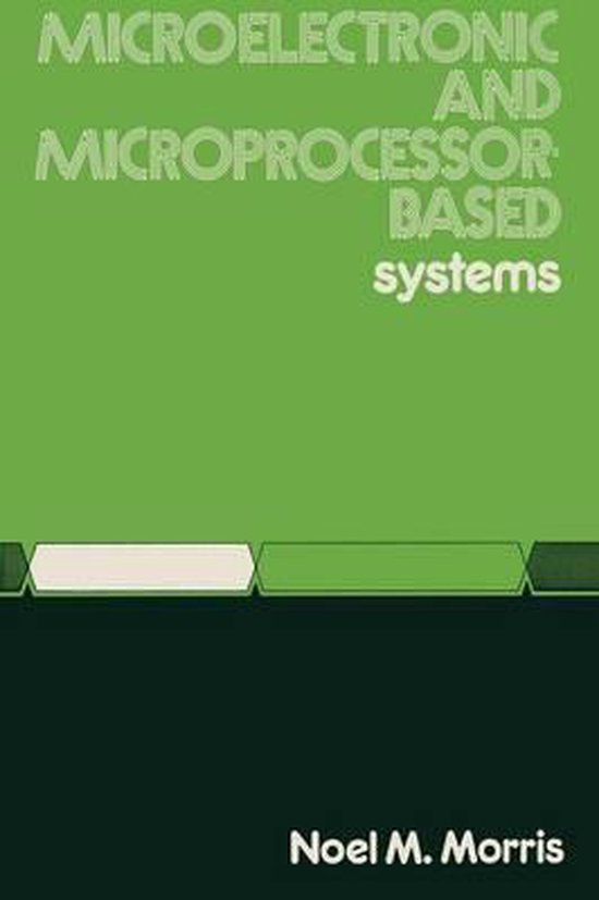 Microelectronic and Microprocessor-Based Systems | 9780333361900 ... Microelectronic and Microprocessor-Based Systems | 9780333361900 ...