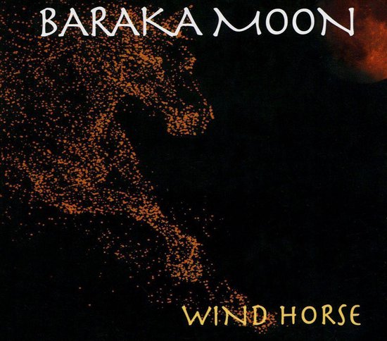 Wind Horse, Baraka Moon | CD (album) | Muziek | bol.com