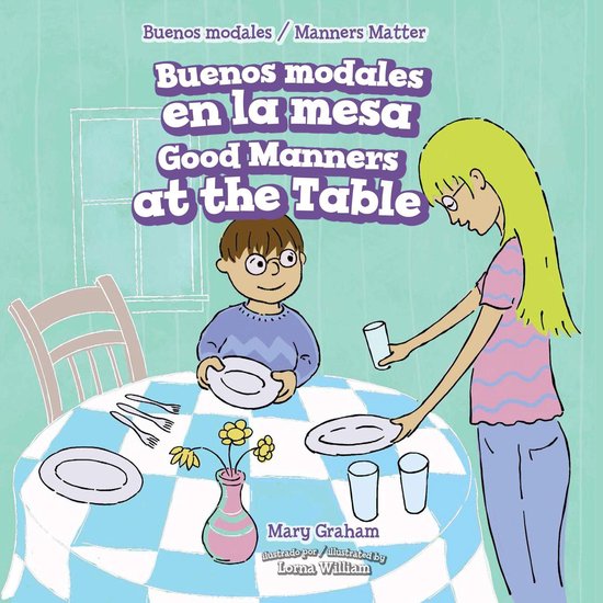 Buenos modales / Manners Matter - Buenos modales en la mesa / Good ...