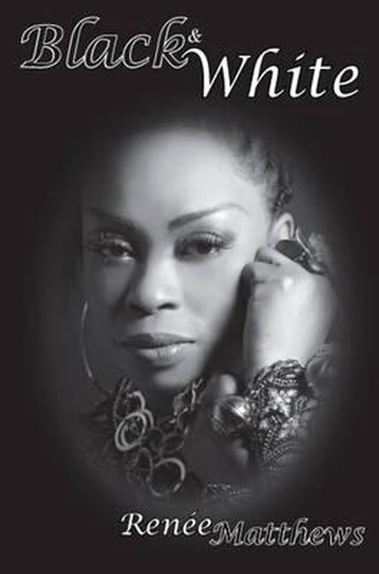 Black and White, Renee Matthews | 9781780357638 | Boeken | bol.com