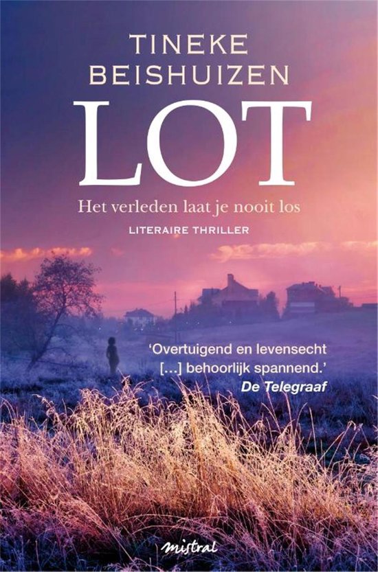 Lot (ebook), Tineke Beishuizen | 9789049953065 | Boeken | bol