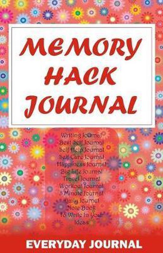 Memory Hack Journal, Everyday Journal | 9781727886047 | Boeken | bol.com