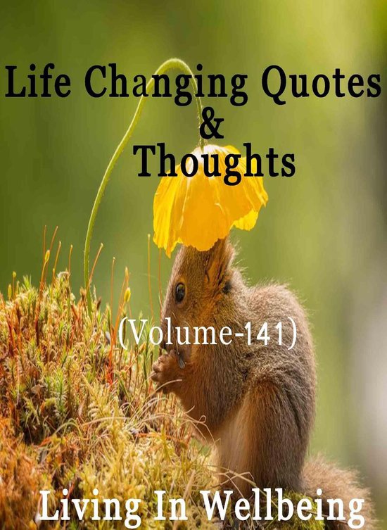 Life Changing Quotes & Thoughts 141 - Life Changing Quotes & Thoughts ...