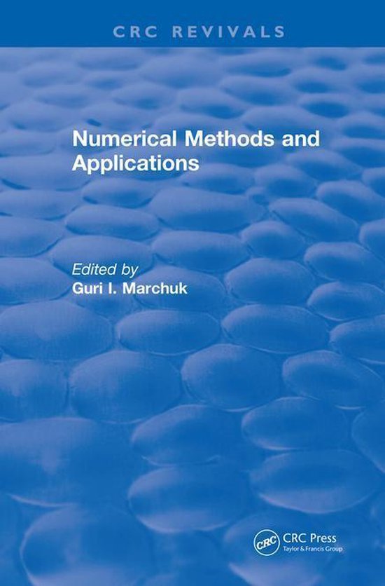 CRC Press Revivals - Numerical Methods and Applications (1994) (ebook ...