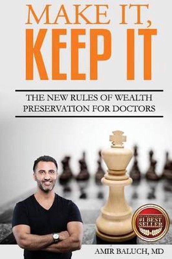 Make It, Keep It | 9781530660599 | Amir Baluch M D | Boeken | bol