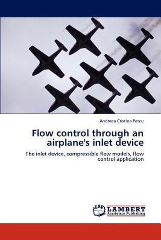 Flow control through an airplane's inlet device | 9783848415762 ...