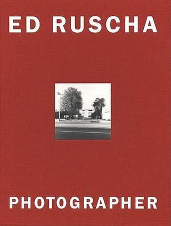 Ed Ruscha, Photographer, Margit Rowell | 9780874271539 | Boeken | bol