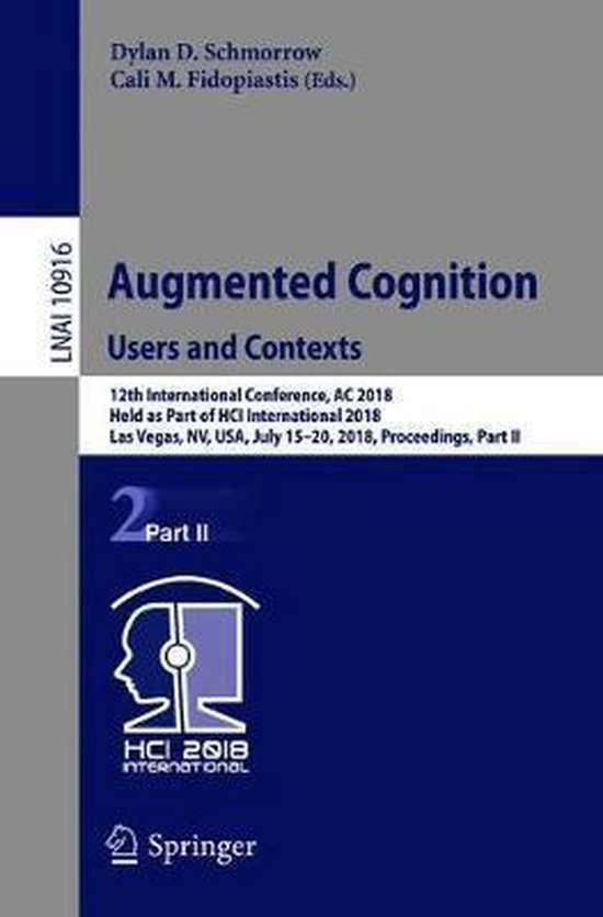 Augmented Cognition Users and Contexts | 9783319914664 | Boeken | bol