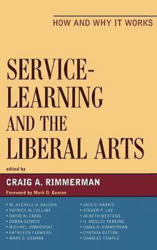 Service-Learning and the Liberal Arts | 9780739121214 | Craig A ...