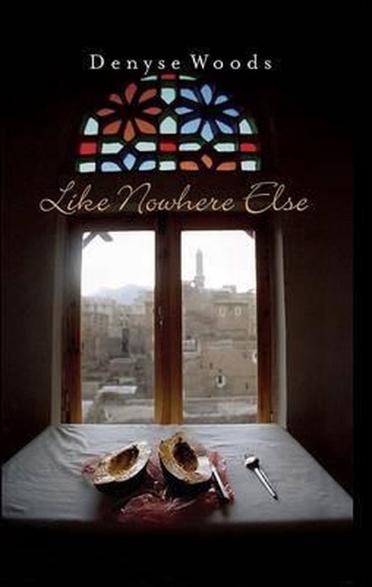 Like Nowhere Else, Denyse Woods | 9781846175824 | Boeken | bol.com