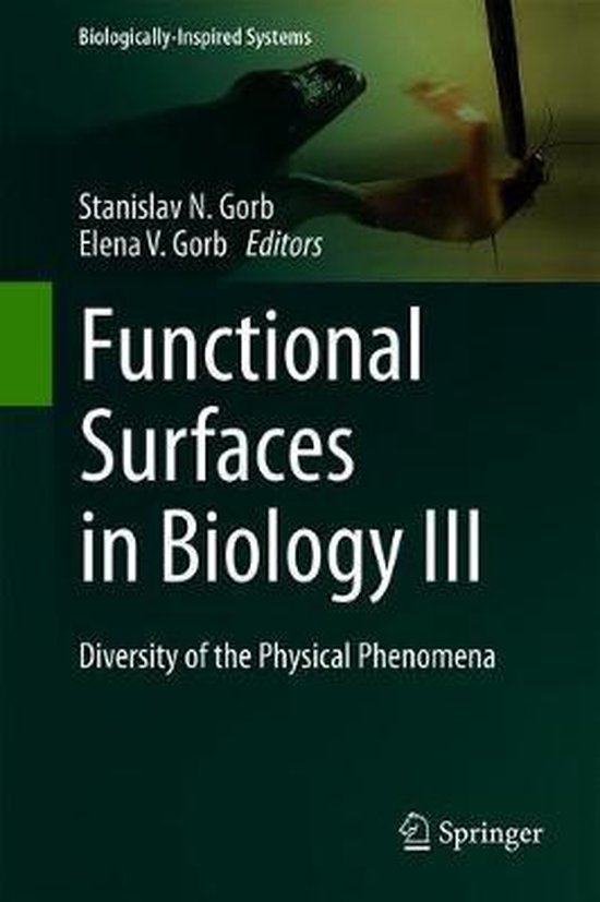 Biologically-Inspired Systems- Functional Surfaces in Biology III ...