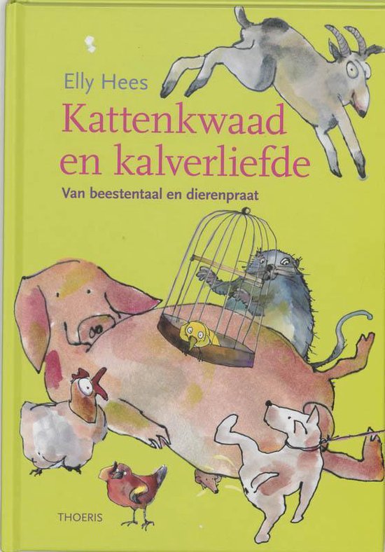 Kattenkwaad En Kalverliefde, Elly Hees | 9789072219107 | Boeken | bol