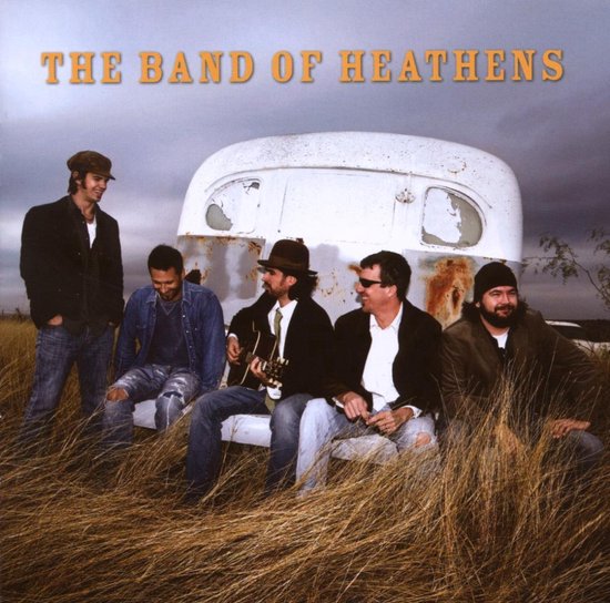 Band Of Heathens, Band Of Heathens | CD (album) | Muziek | bol