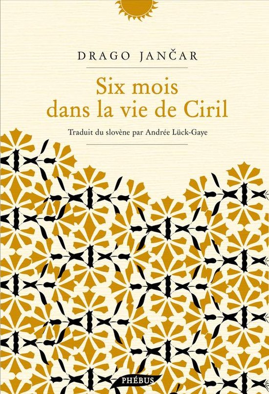 Six mois dans la vie de Ciril (ebook), Drago Jancar | 9782752910936 ...