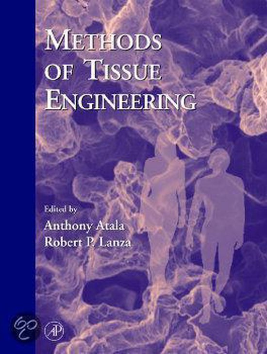 Methods of Tissue Engineering | 9780124366367 | Anthony Atala | Boeken ...