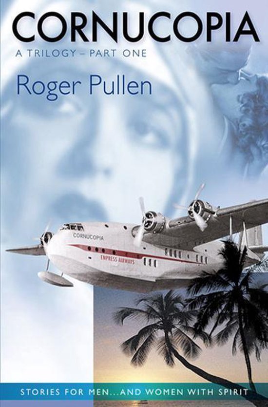 Trilogy 3 - Cornucopia. (ebook), Roger Pullen | 9780956271457 | Boeken ...
