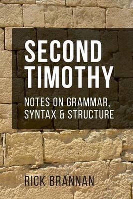 Second Timothy | 9780692638576 | Rick Brannan | Boeken | bol.com