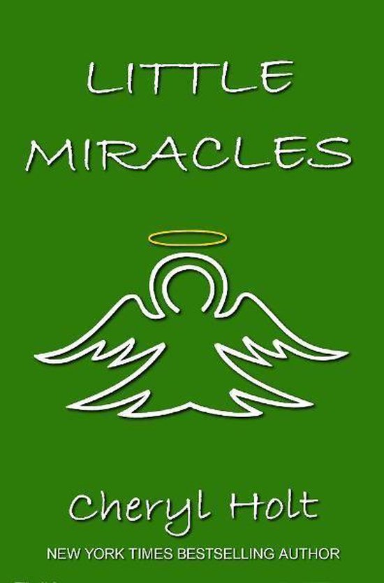 LITTLE MIRACLES (ebook), Cheryl Holt | 9781617925184 | Boeken | bol.com