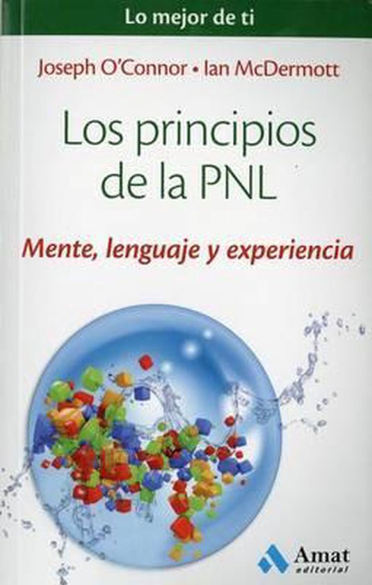 Los principios de la PNL/ Principles of NLP, Joseph O'Connor ...
