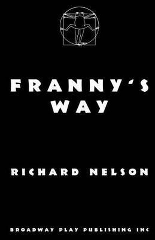 Franny's Way, Dr Richard Nelson | 9780881452167 | Boeken | bol.com