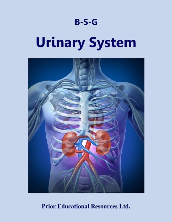 Biology Study Guides - Urinary System (ebook), Roger Prior ...