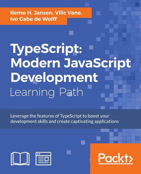 TypeScript: Modern JavaScript Development (ebook), Vilic Vane ...