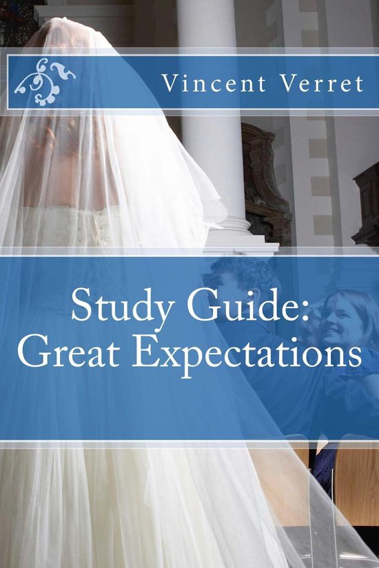 Study Guide: Great Expectations (ebook), Dr. Vincent Verret ...