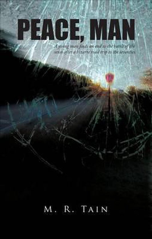 Peace, Man, M R Tain | 9781621472223 | Boeken | bol.com