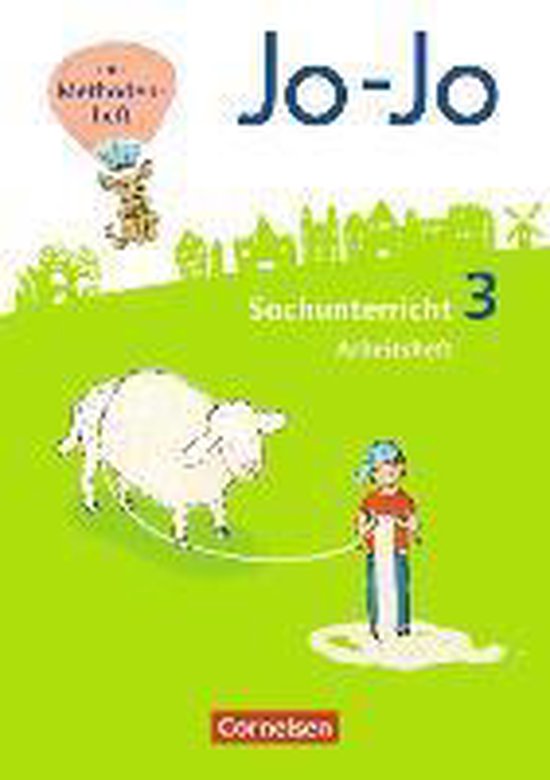 Jo-Jo Sachunterricht 3. Schuljahr - Arbeitsheft | 9783060814244 | Katja ...