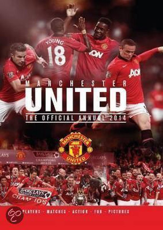 Official Manchester United FC Annual | 9781908925466 | Boeken | bol.com