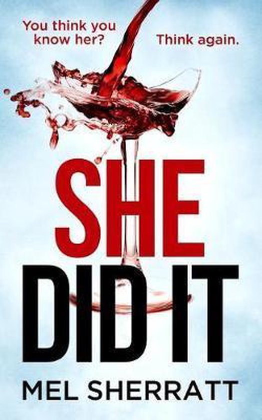 She Did It, Mel Sherratt | 9781976233234 | Boeken | bol.com