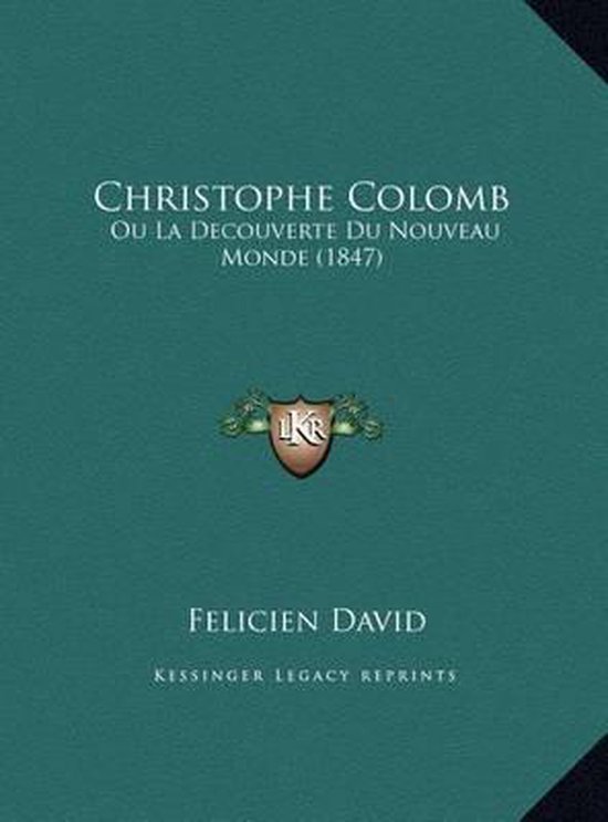 Christophe Colomb, Felicien David | 9781169468900 | Boeken | bol.com